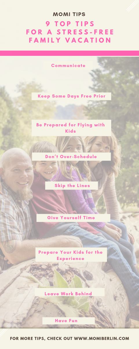 9 Top Tips for a Stress-Free Family Vacation - Momi Berlin