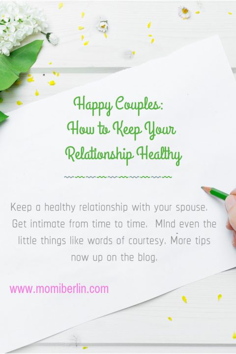 Happy Couples: How to Keep Your Relationship Healthy - Momi Berlin