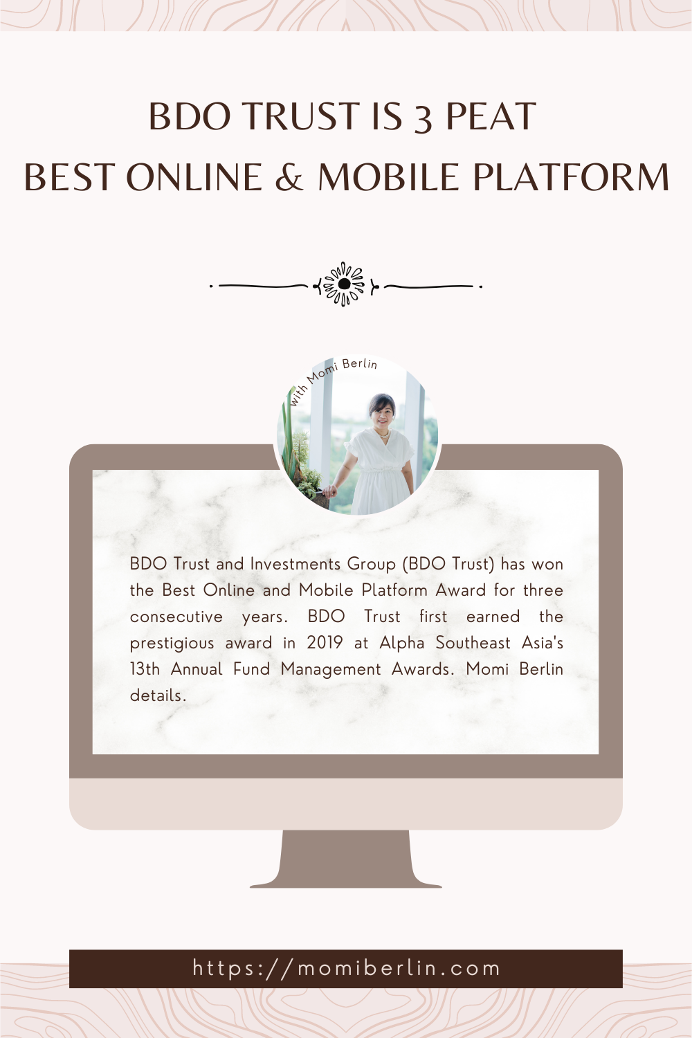 BDO TRUST IS 3 PEAT BEST ONLINE AND MOBILE PLATFORM - Momi Berlin